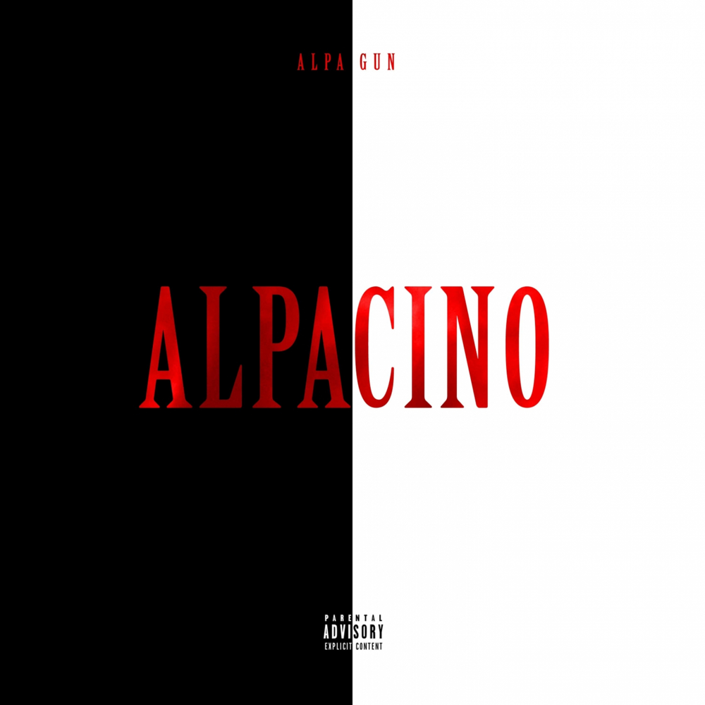 Alpacino by Alpa Gun (2017) - Tracklist & Release Date