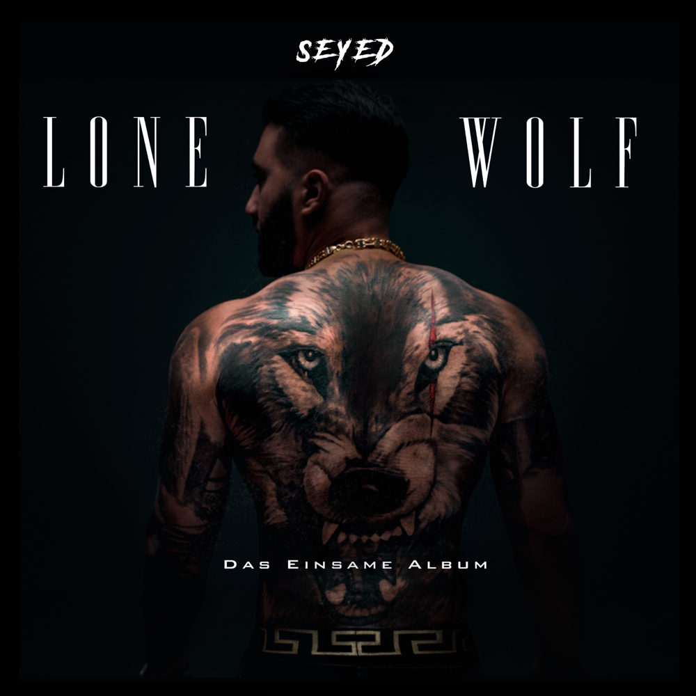 Lone Wolf by Seyed (2022) - Tracklist & Release Date