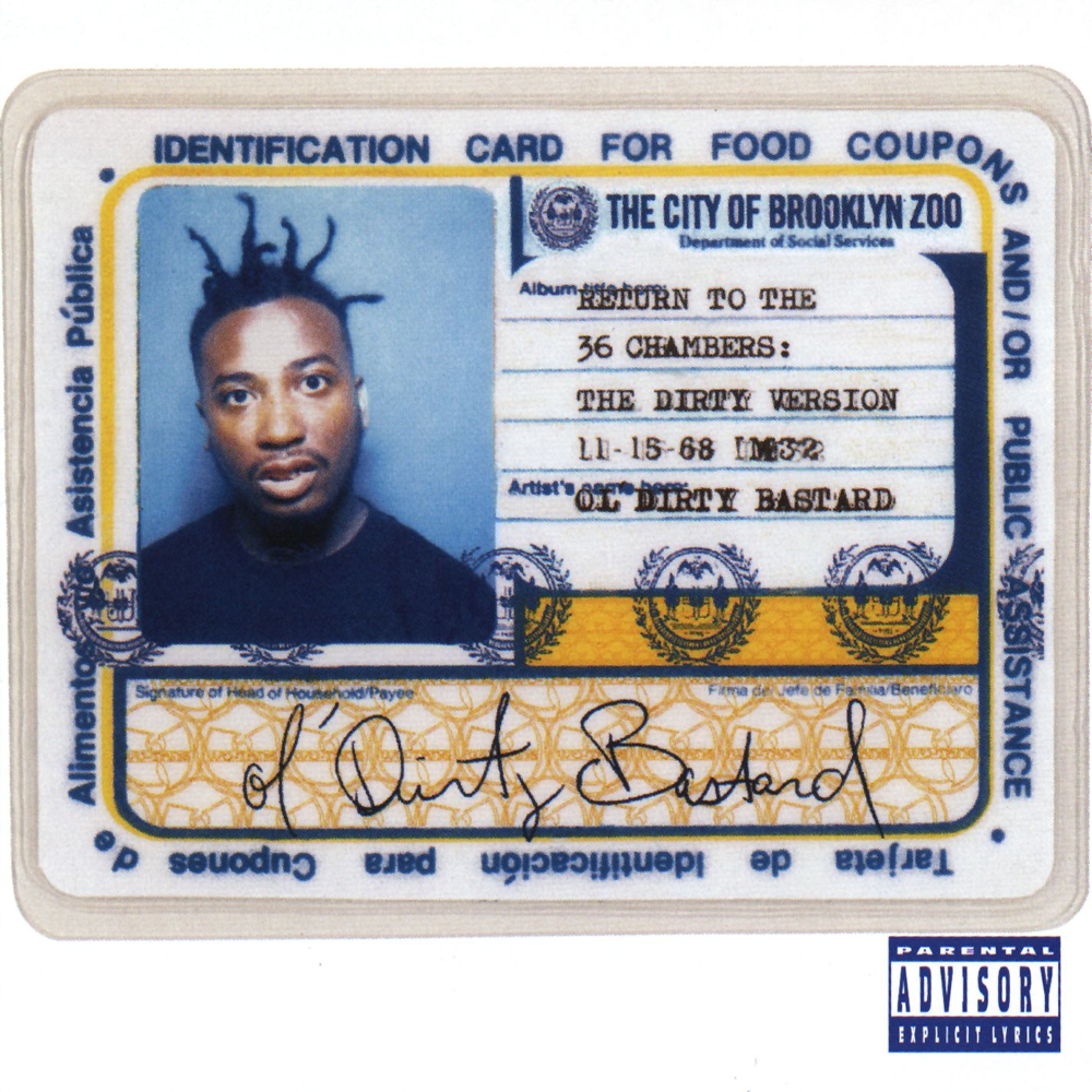 Ol' Dirty Bastard - Return to the 36 Chambers: The Dirty Version ...
