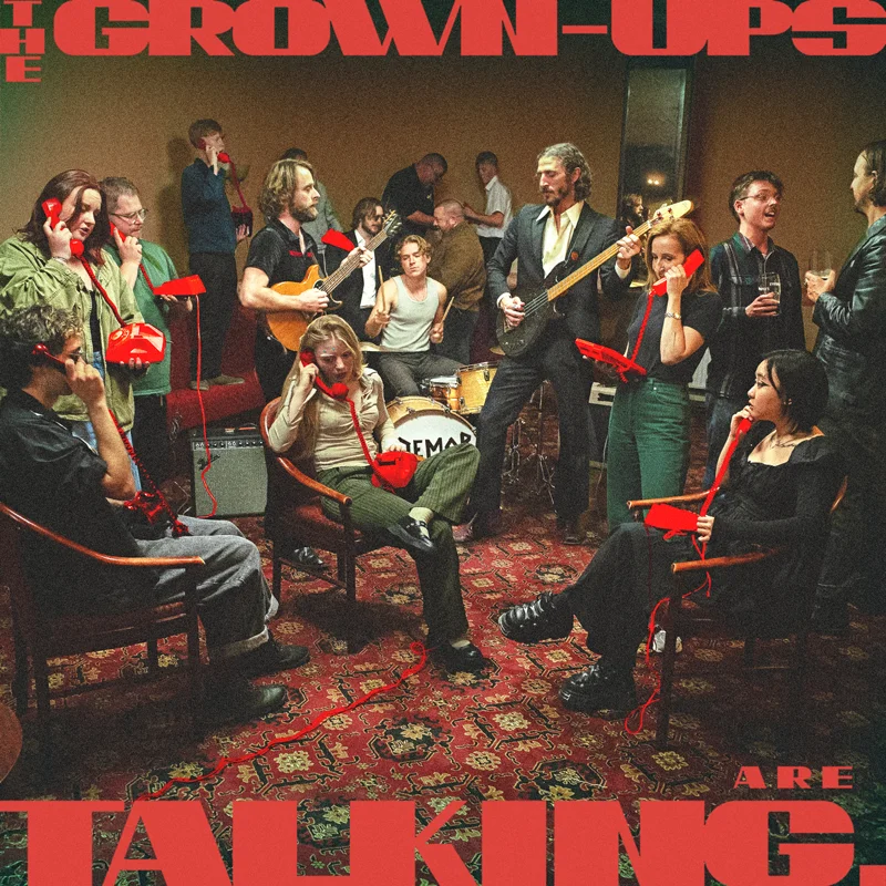 The Grown Ups Are Talking by Demob Happy (2026)